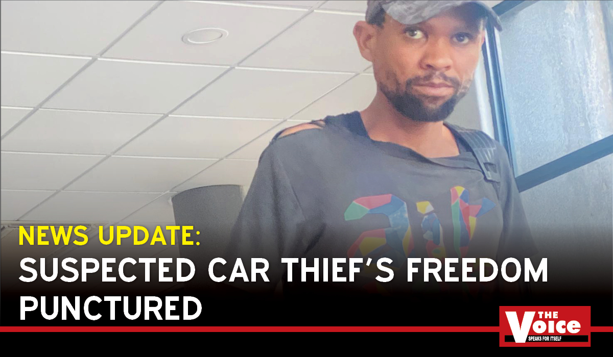 Suspected car thief’s freedom punctured » TheVoiceBW